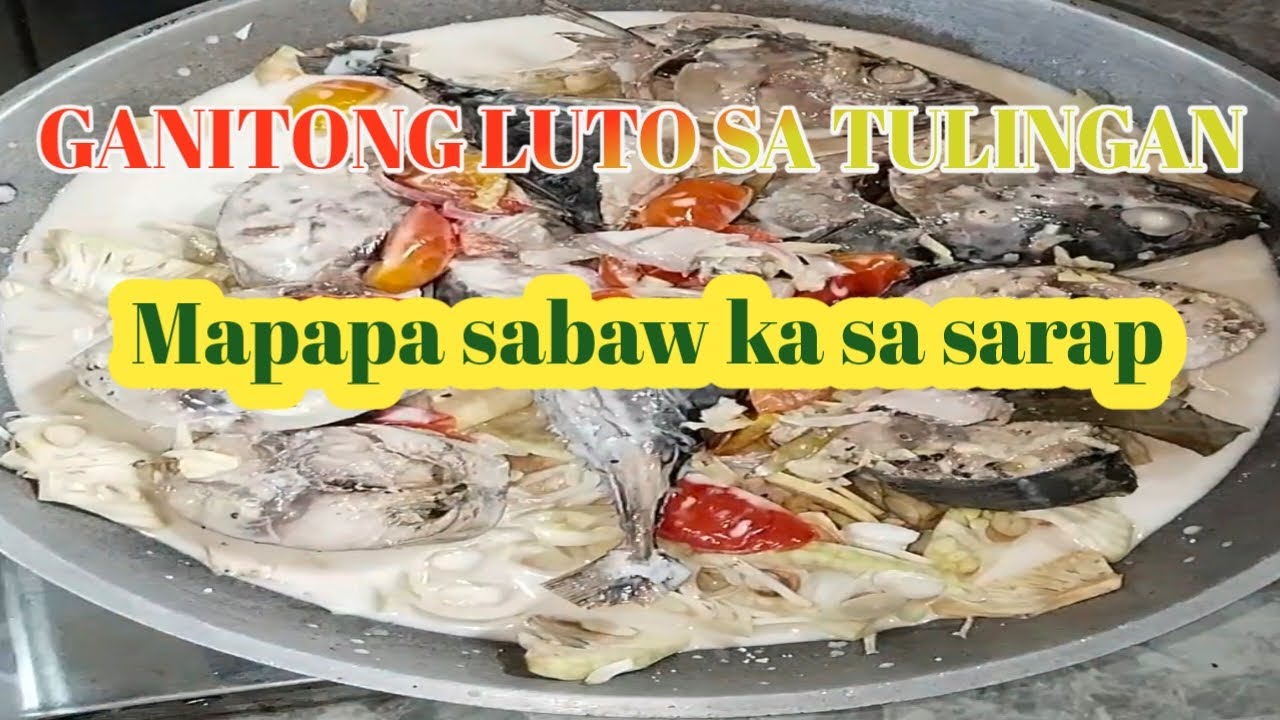 Ganitong luto sa Tulingan🥰😍 mapapa sabaw ka sa sarap🥰😍 - YouTube