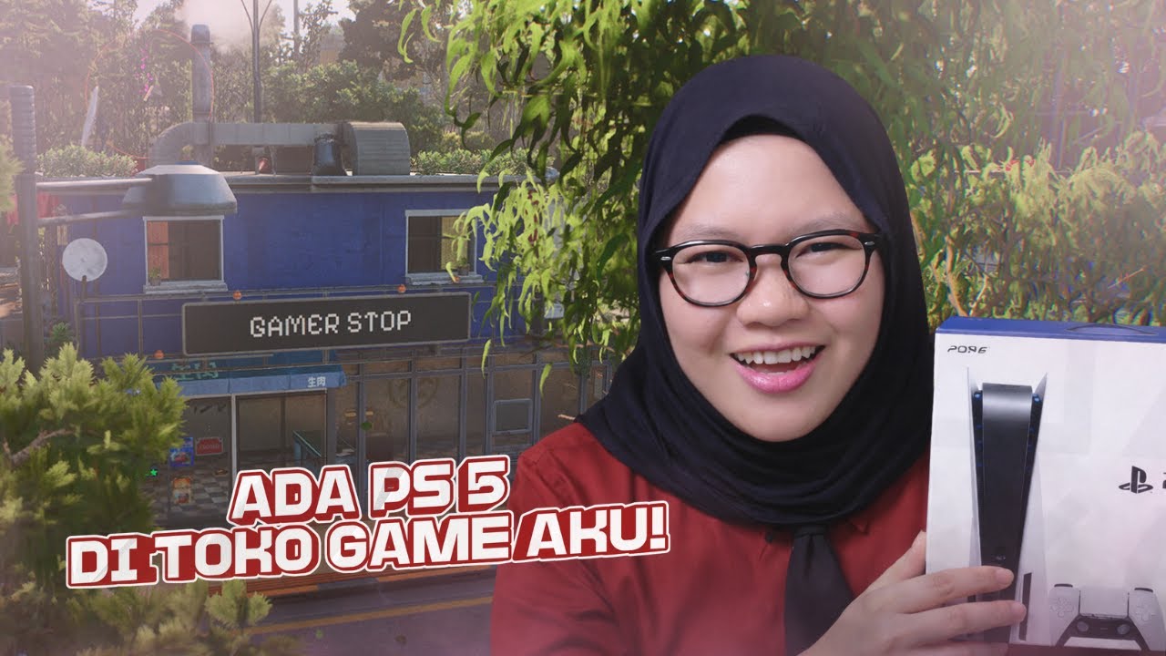 Banyak Game Baru dan Ada PS 5 di Gameshop Aku! - Gamer Stop Simulator ...