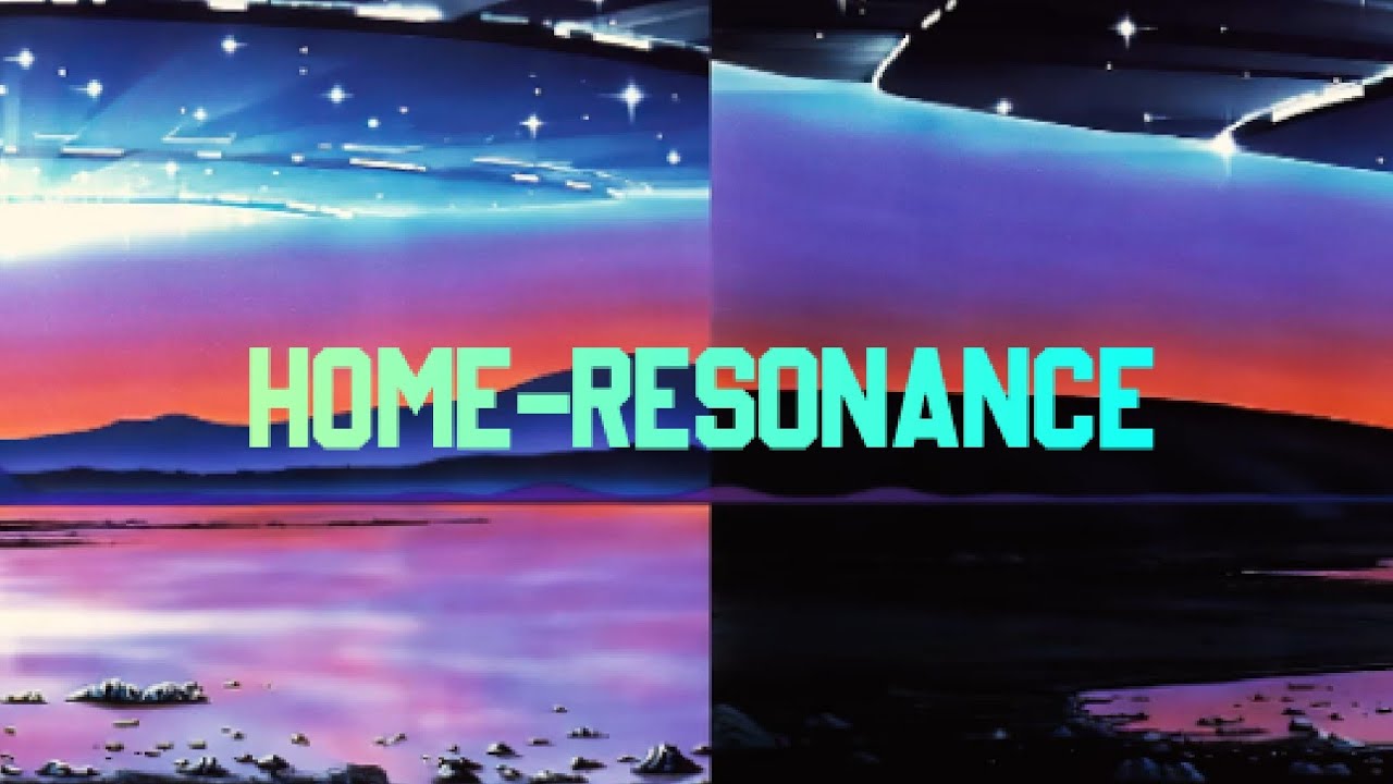 HOME - Resonance - YouTube