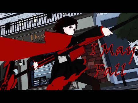 RWBY AMV - Ruby Rose - I May Fall (Acoustic) - YouTube
