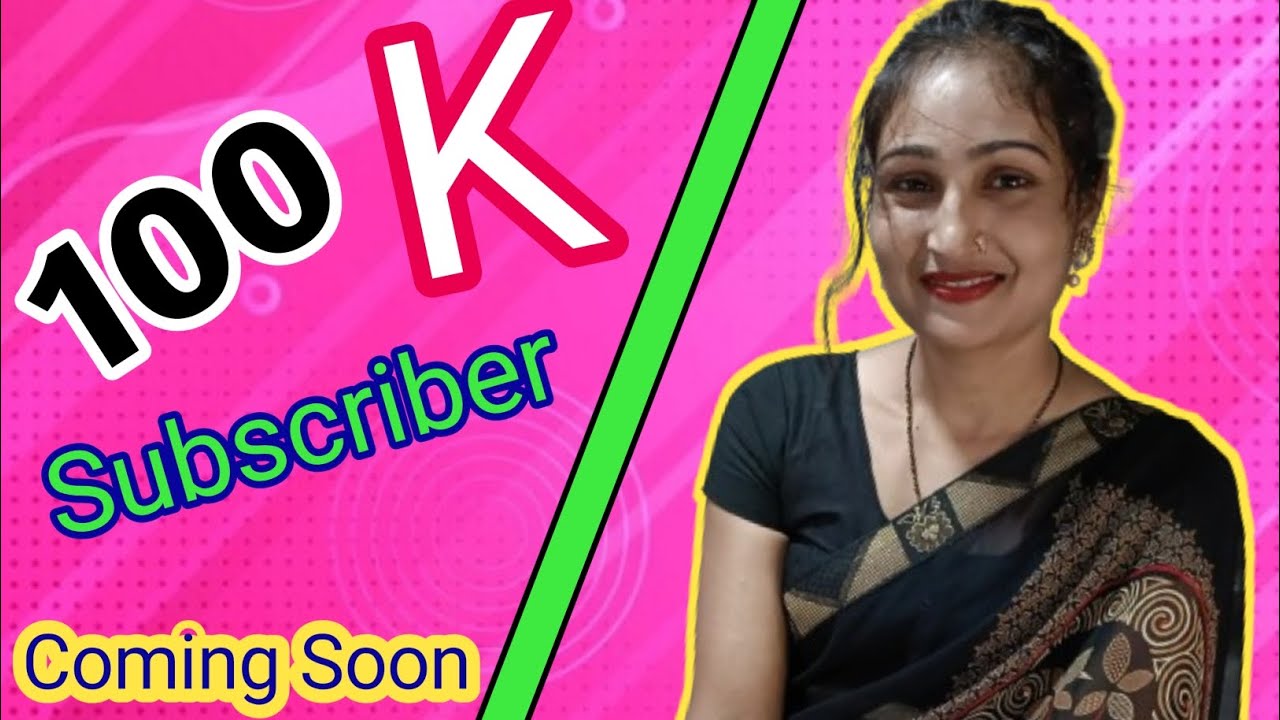 100 K Subscriber coming soon. - YouTube
