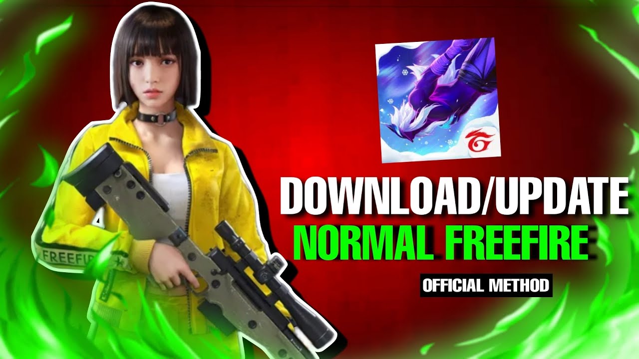 HOW TO DOWNLOAD OR UPDATE NORMAL FREE FIRE ( OFFICIAL METHOD ) OB47 ...