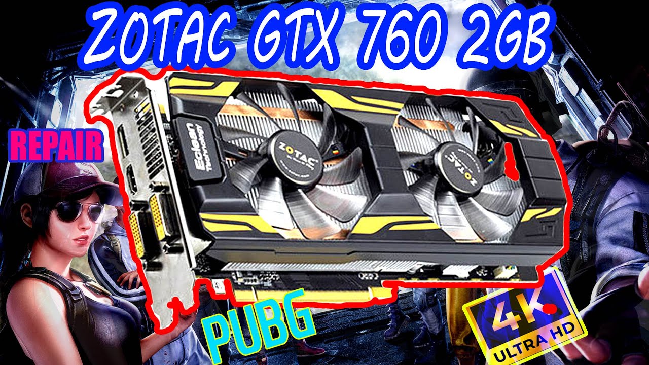 ZOTAC GTX 760 2GB Graphic Card Repair | 4K - YouTube