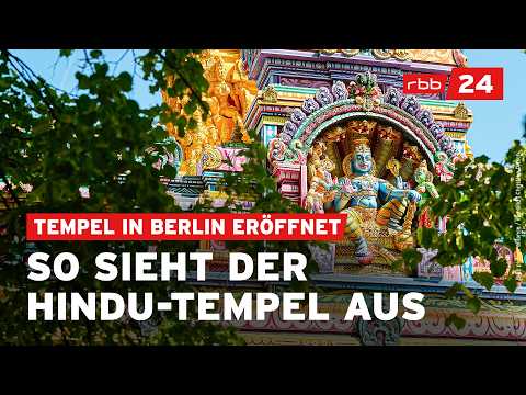 Einer der größten Hindu-Tempel Europas eröffnet in Berlin