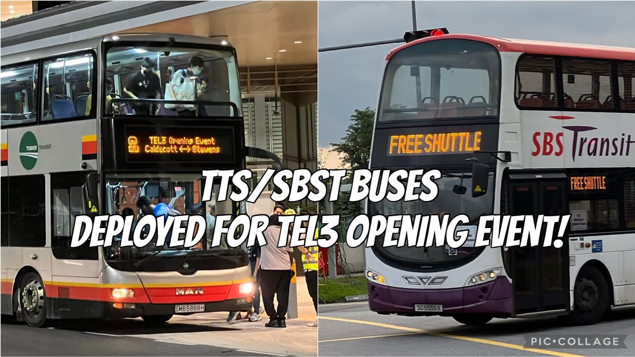 [TTS/SBST] #TEL3OpeningEvent Shuttle Buses Running Between Caldecott ...