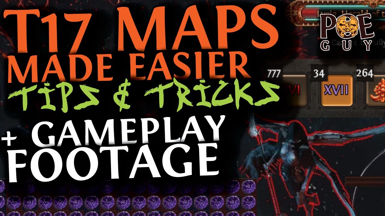 PoE 3.24 - T17 MAPS MADE EASIER // WARNINGS, TIPS & TRICKS for running ...