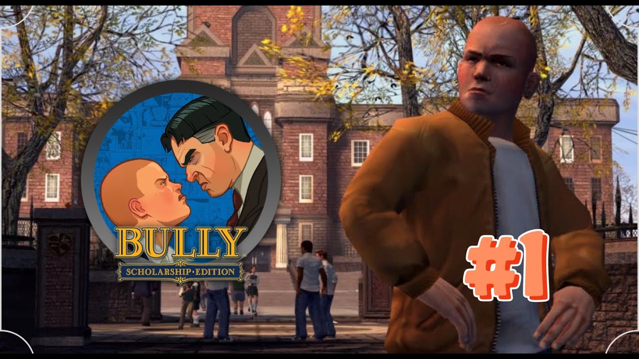 Bully Pc Full Game Walkthrough 1 HD - YouTube