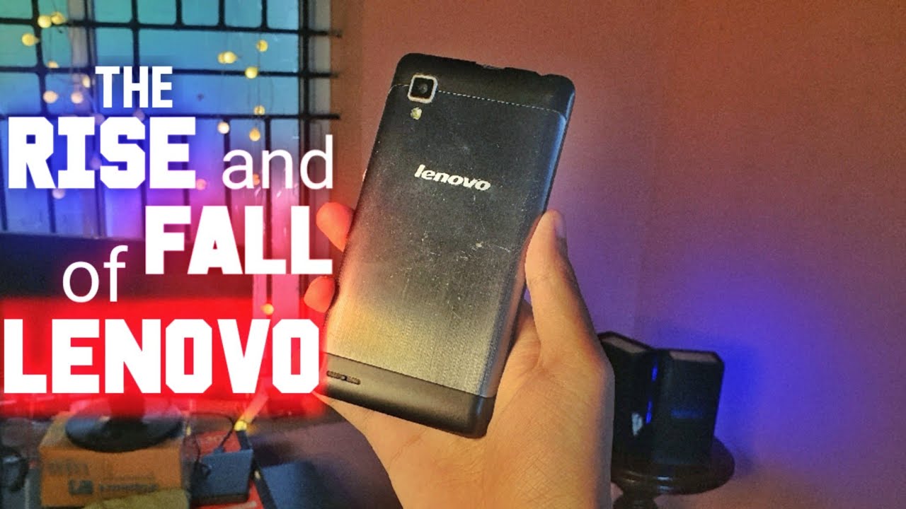 The Rise and Fall of Lenovo Smartphones - YouTube