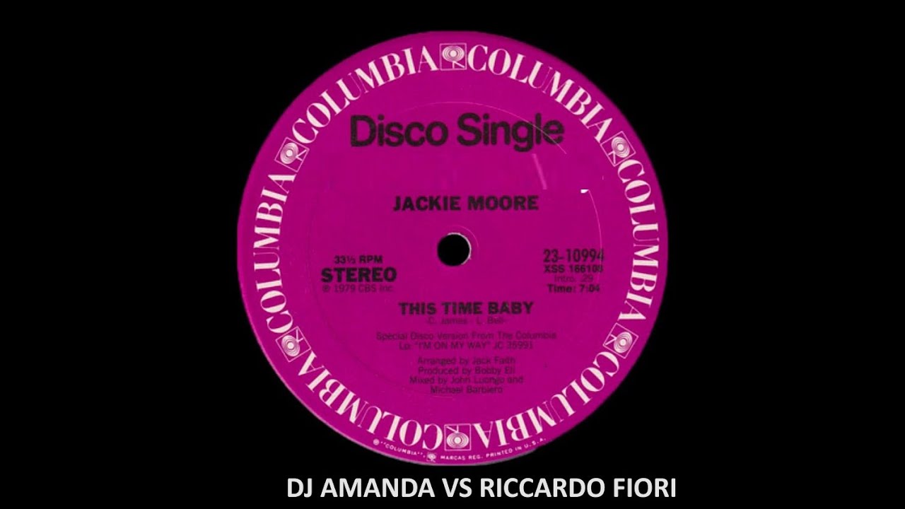JACKIE MOORE THIS TIME BABY (DJ AMANDA VS RICCARDO FIORI) - YouTube