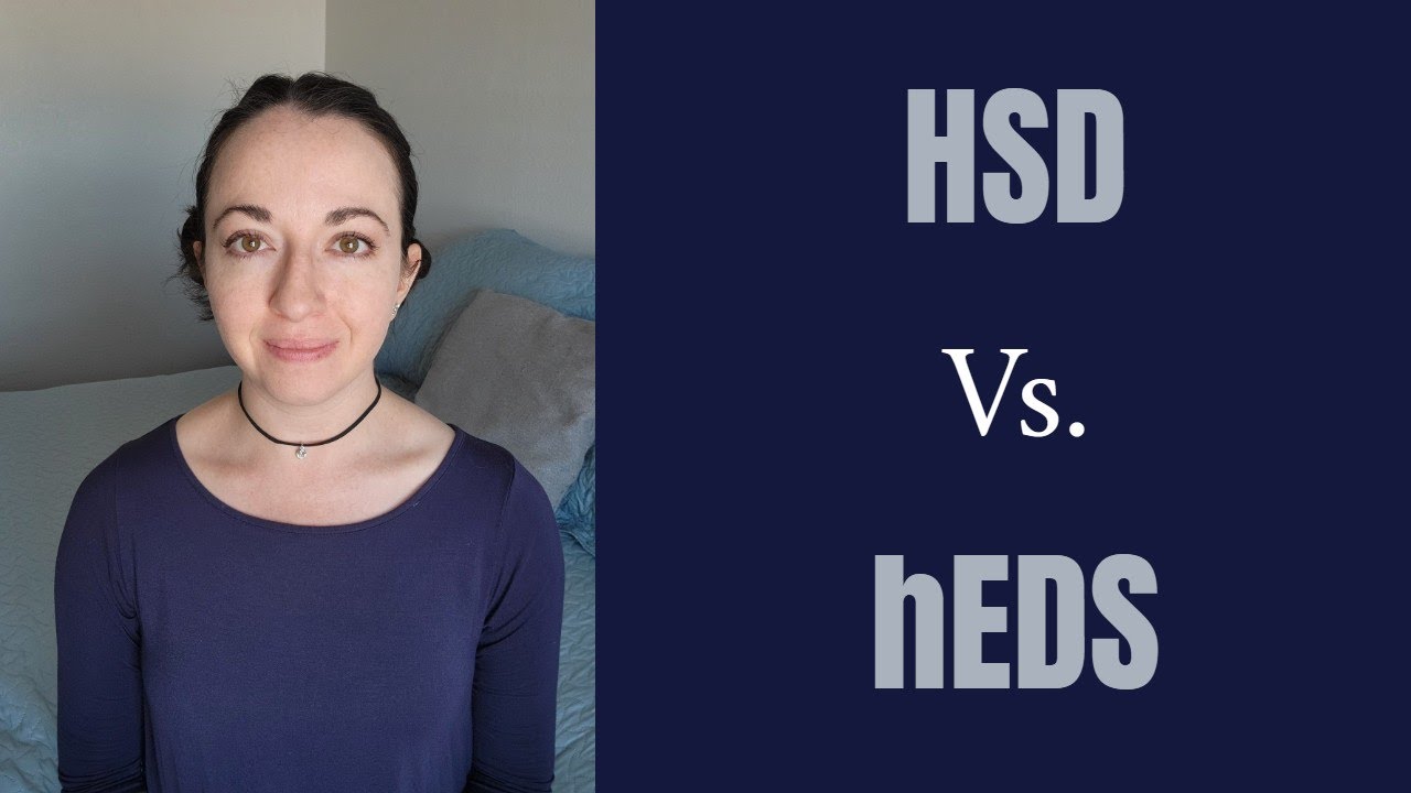 HSD Vs hEDS - YouTube