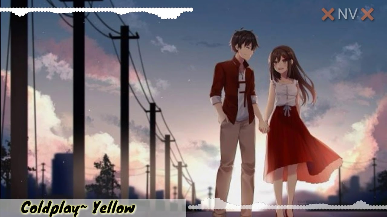 Nightcore [lyrics]~ Coldplay (Yellow) - YouTube