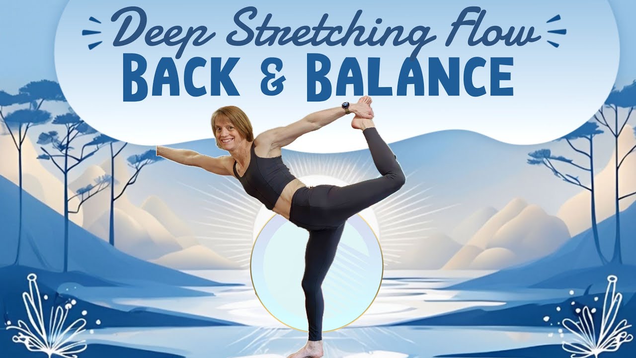 Back Stretches & Balance Routine | Improve Flexibility & Strength - YouTube
