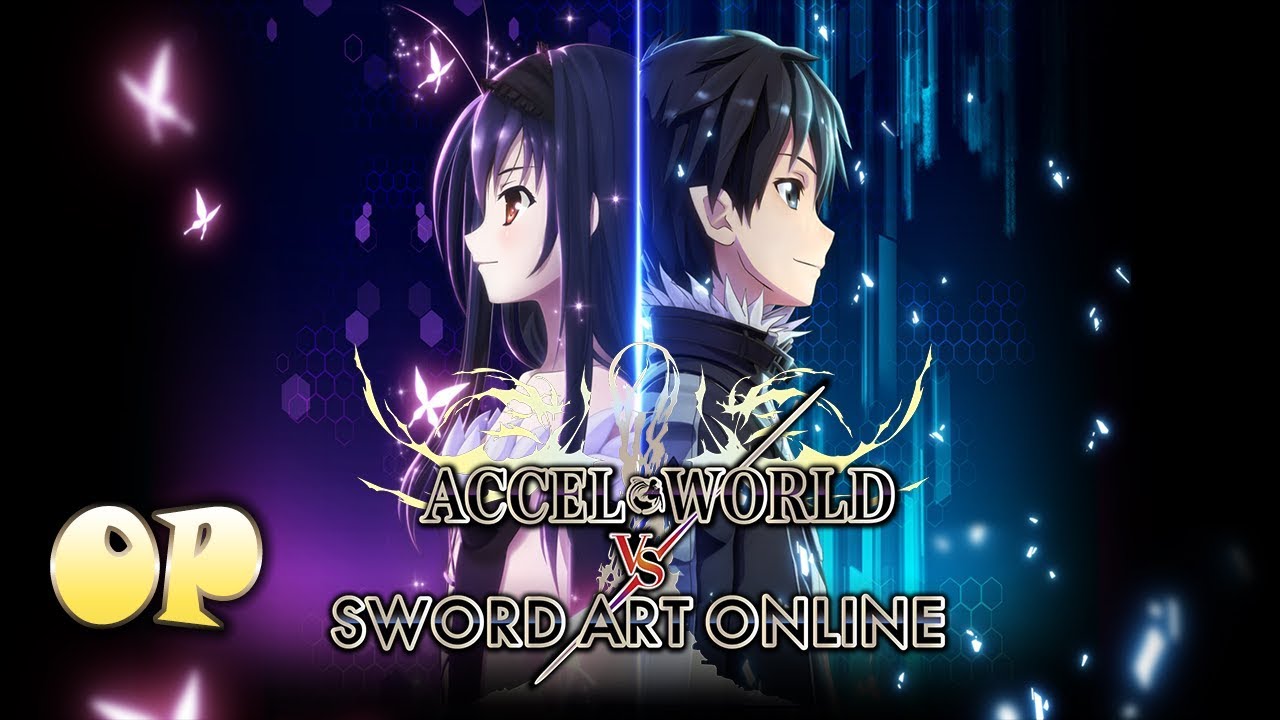 เพลงเปิดเกมส์ Accel World vs Sword Art Online : Millennium Twilight (OP ...