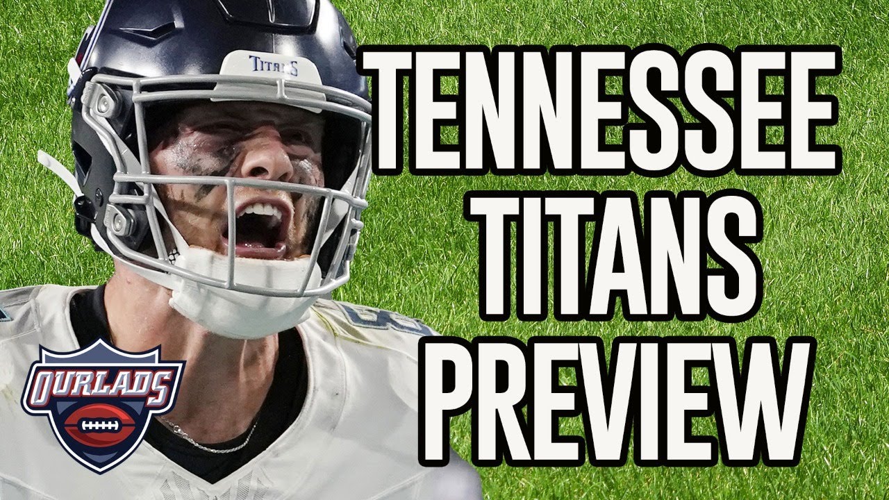 Tennessee Titans 2024 Season Preview with Tyler Rowland | In-Depth ...