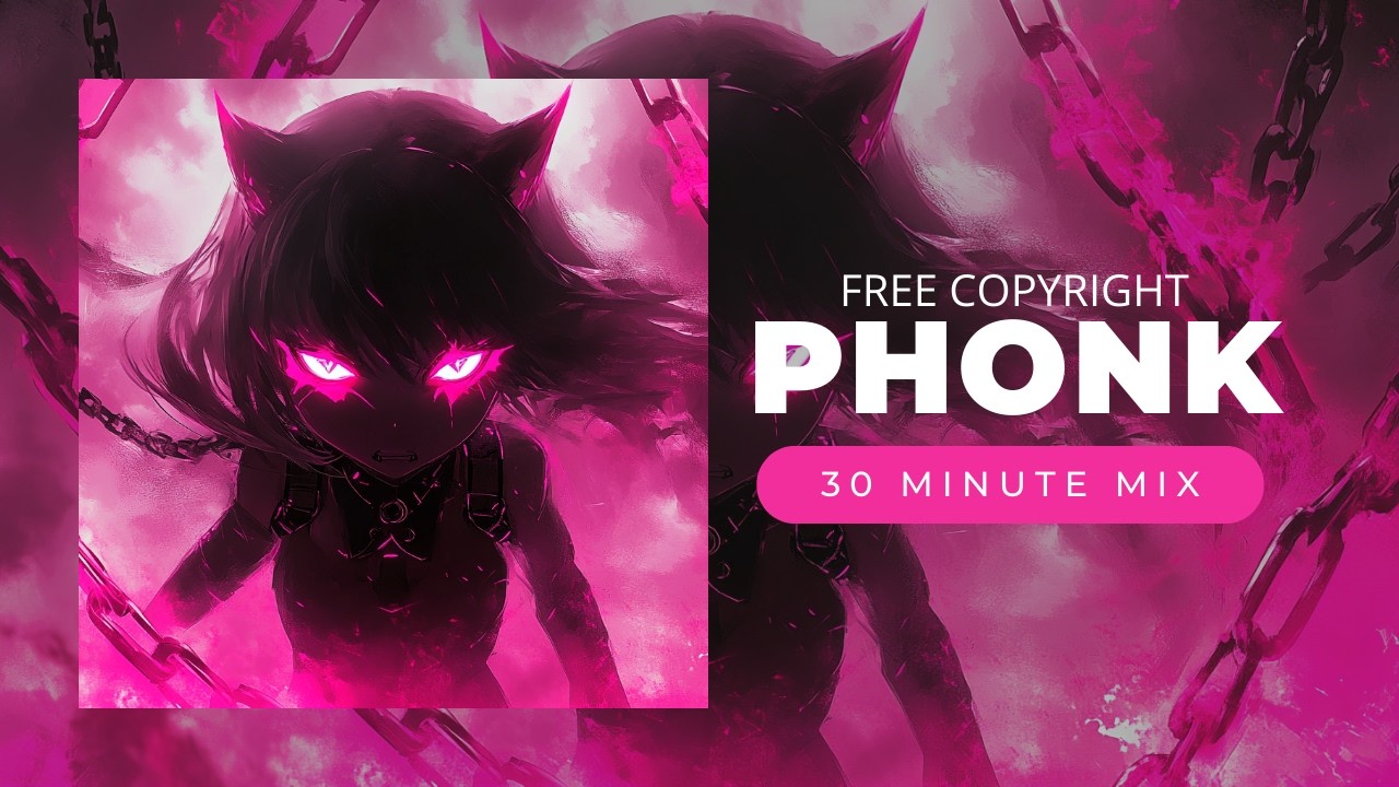 30 Minute Aggressive Phonk MIX | Royalty Free Copyright Safe Music ...
