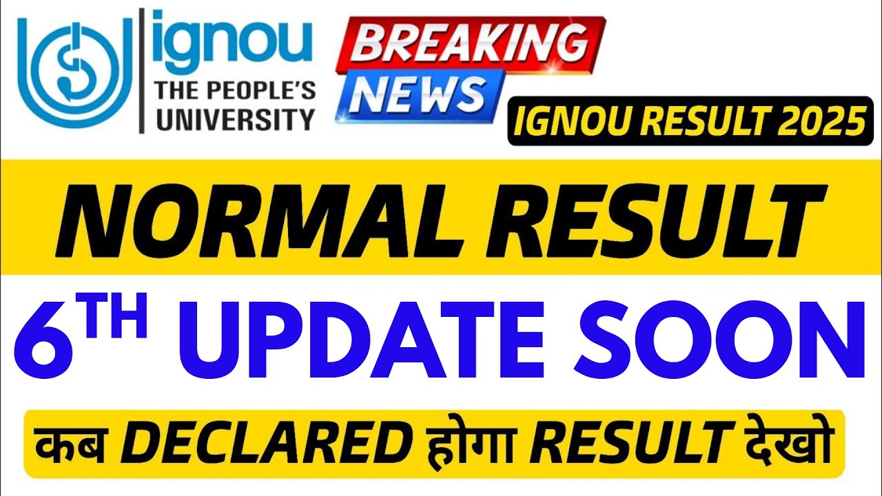 IGNOU Dec 2025 result 6th Update Out Soon | IGNOU Dec 2025 Result ...