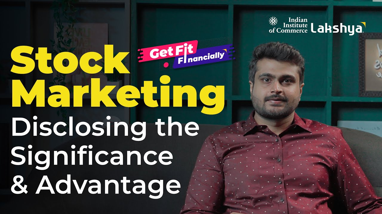 Unveiling the Power of Stock Marketing: Significance and Advantages ...