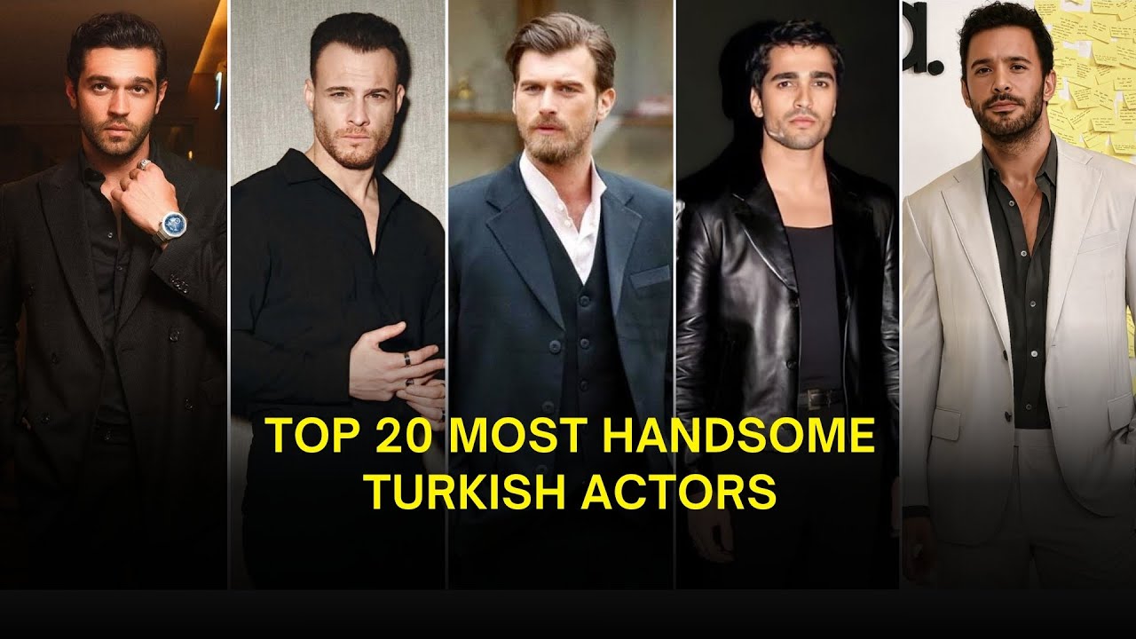 Top 20 Most Handsome Turkish Actors - YouTube