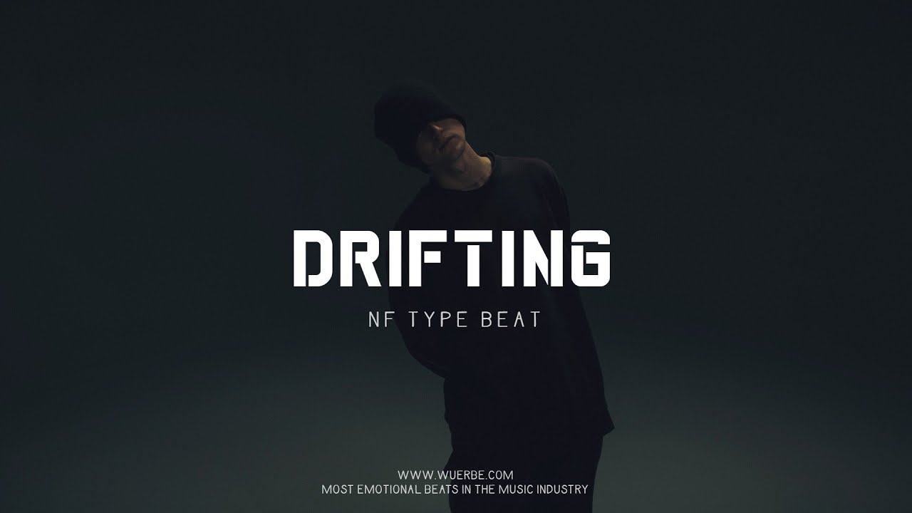 [FREE] NF Type Beat "Drifting" - YouTube