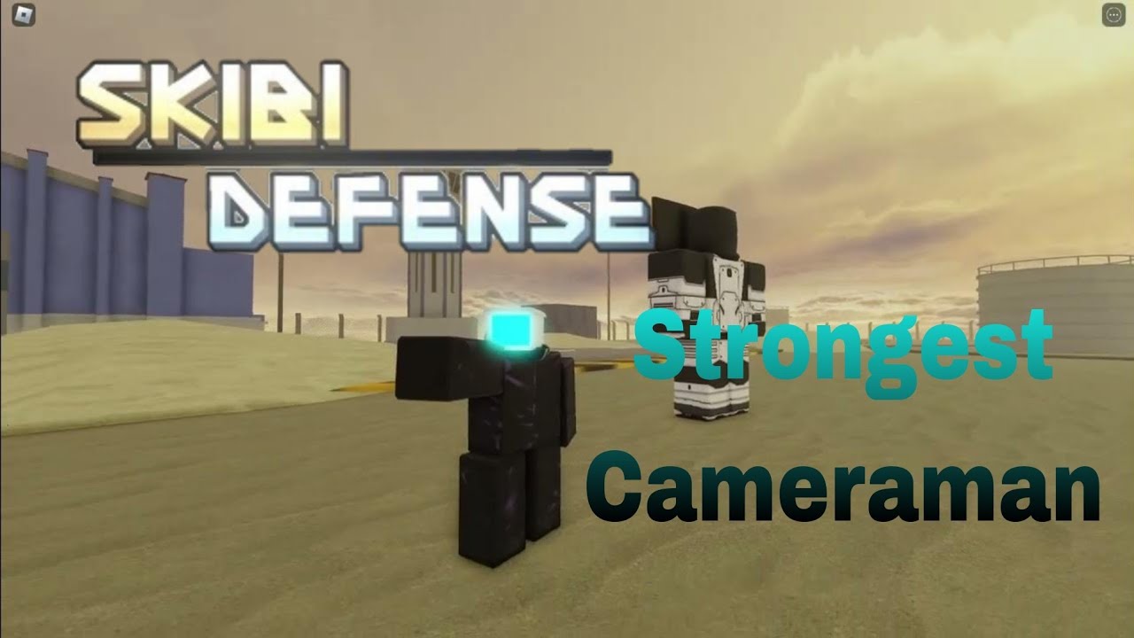 [skibi defense] showcasing new strongest cameraman - YouTube