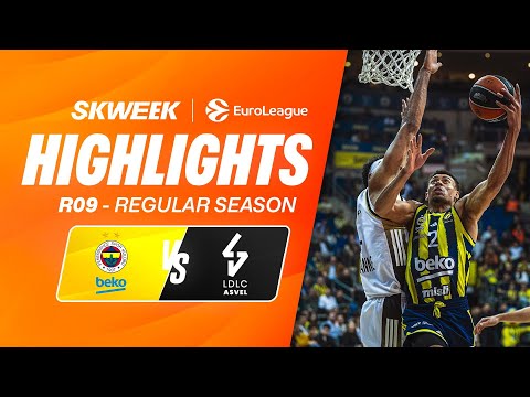 FENERBAHÇE DOMINATING AT HOME AGAIN ? - Fenerbahçe vs LDLC ASVEL - Euroleague Highlights R09