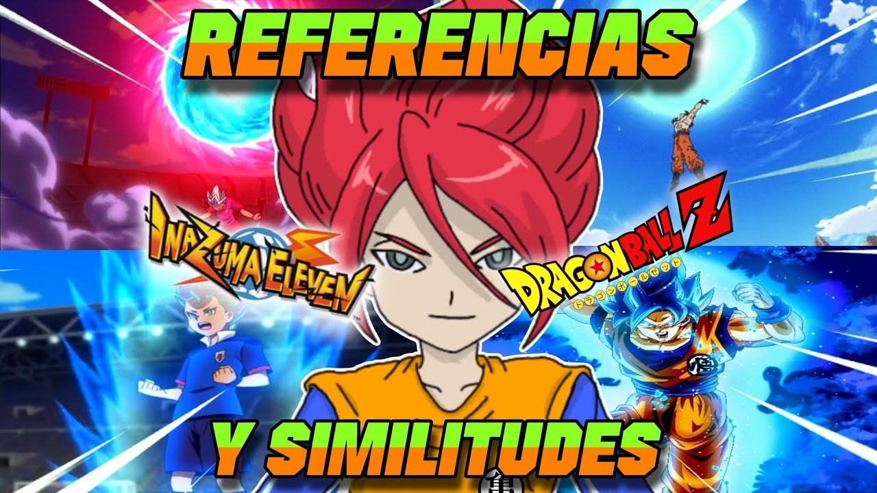 Referencias y Similitudes De INAZUMA ELEVEN Con DRAGON BALL - YouTube