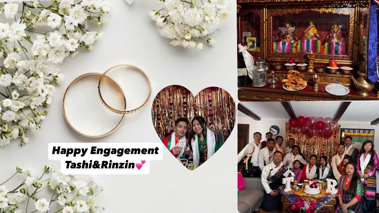 Happy Engagement to dear sis Rinzing and Tashi🙏 - YouTube