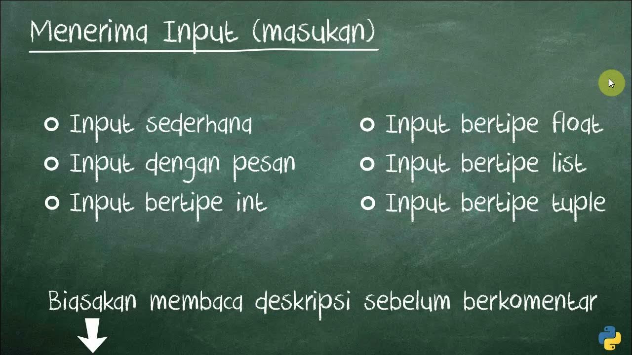 Tutorial Dasar Python 3 - 12 Menerima Input (Masukan) - YouTube