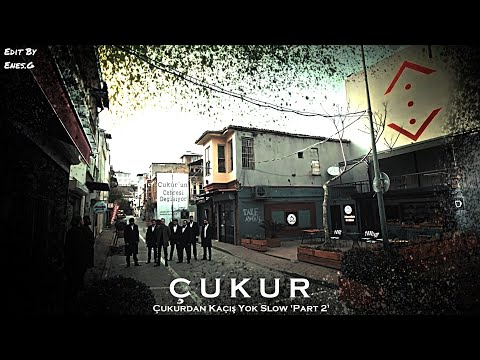 Çukurdan Kaçış Yok 'Part 2' Slow (4.Sezon 33.Bölüm)