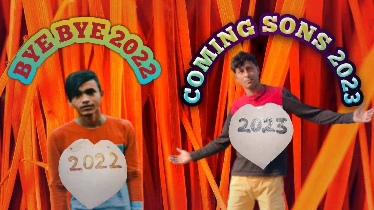 //BYE BYE 2022-__-COMING SOON 2023//mere Dil se yahi dua - YouTube