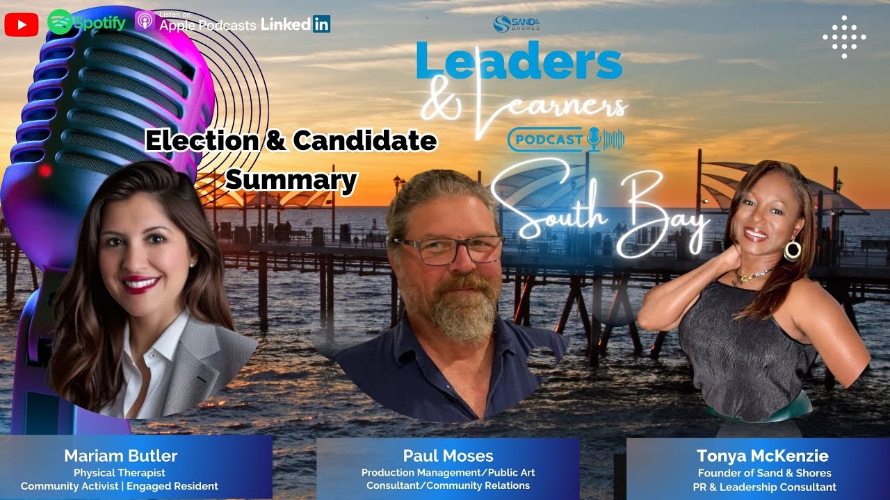 The Redondo Beach Candidate Recap on Leaders & Learners South Bay - YouTube