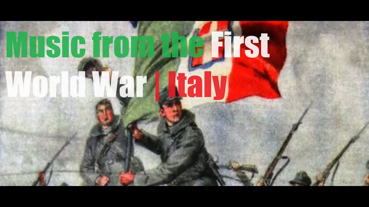 Music from the First World War | Italy - YouTube
