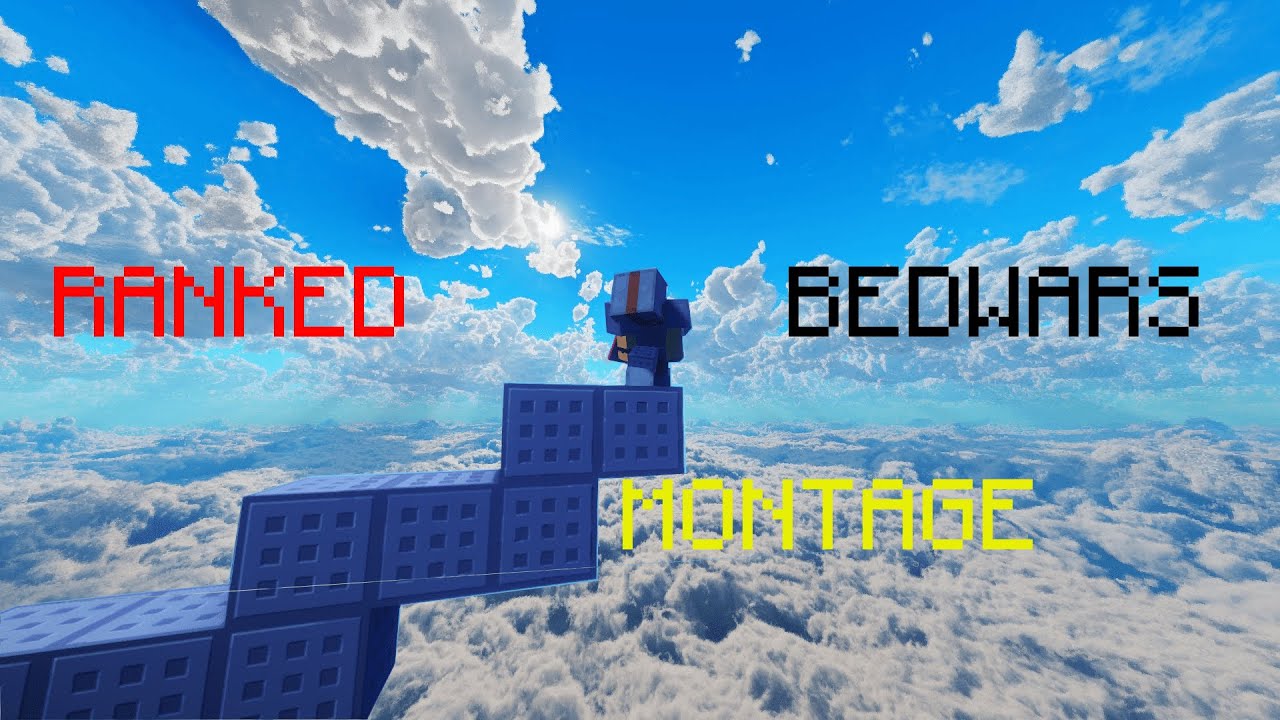 RANKED BEDWARS MONTAGE !!!!! - YouTube
