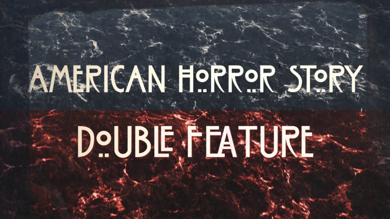 AMERICAN HORROR STORY 10: Double Feature Opening Credits Intro ...