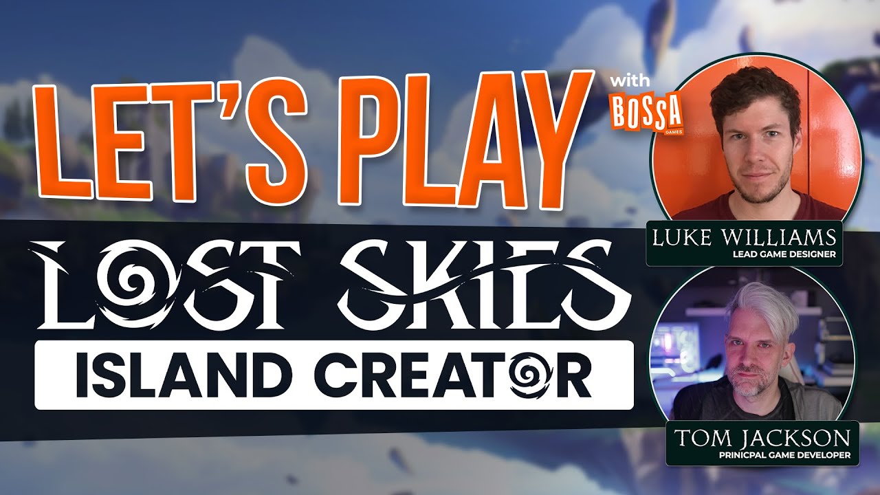 Let's Play Lost Skies: Island Creator with Luke and Tom! Part 2 Stream VOD #BossaPlays # ...