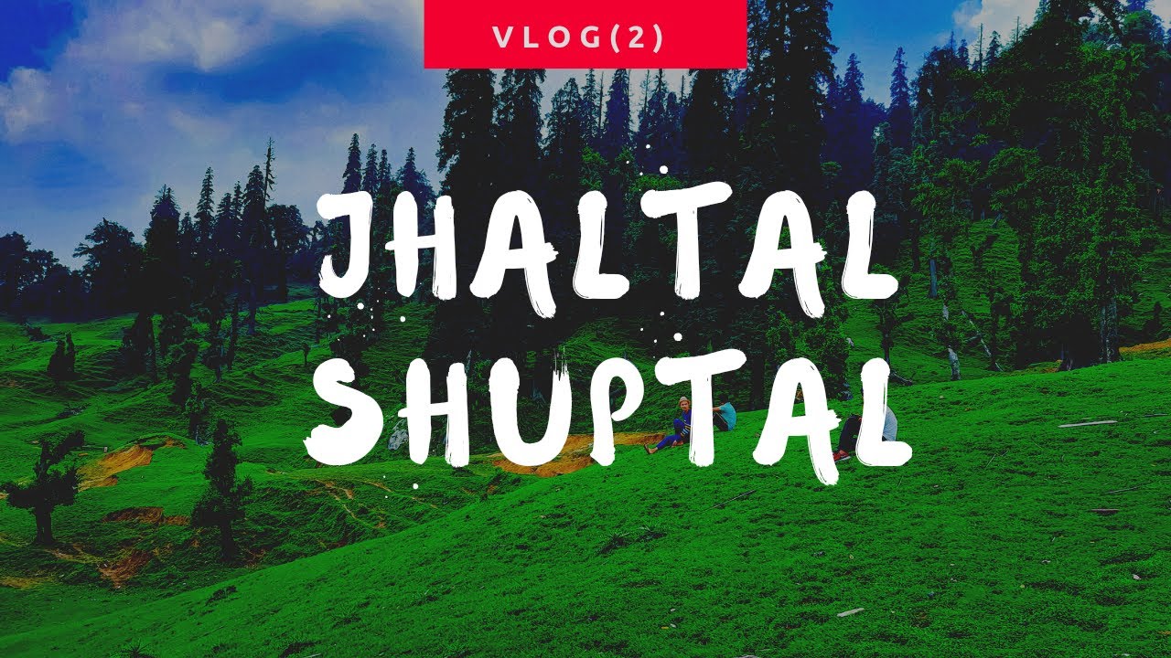 Way to jhaltal shuptal 🖼 Heaven on earth 🌎🙏The place of peace🧘‍♂️🍃 ...