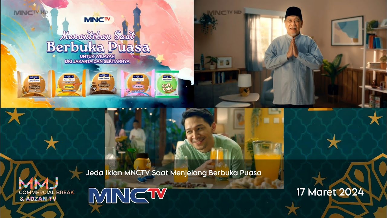 Jeda Iklan MNCTV Saat Menjelang Berbuka Puasa 17 Maret 2024 "Fragmen ...