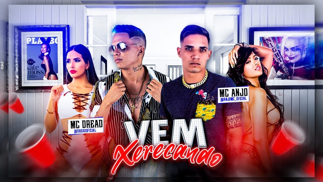 MC ANJO E MC DREAD - VEM XERECANDO - YouTube