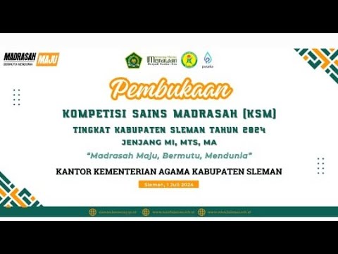 PEMBUKAAN KOMPETENSI SAINS MADRASAH (KSM) MAN 5 SLEMAN - YouTube