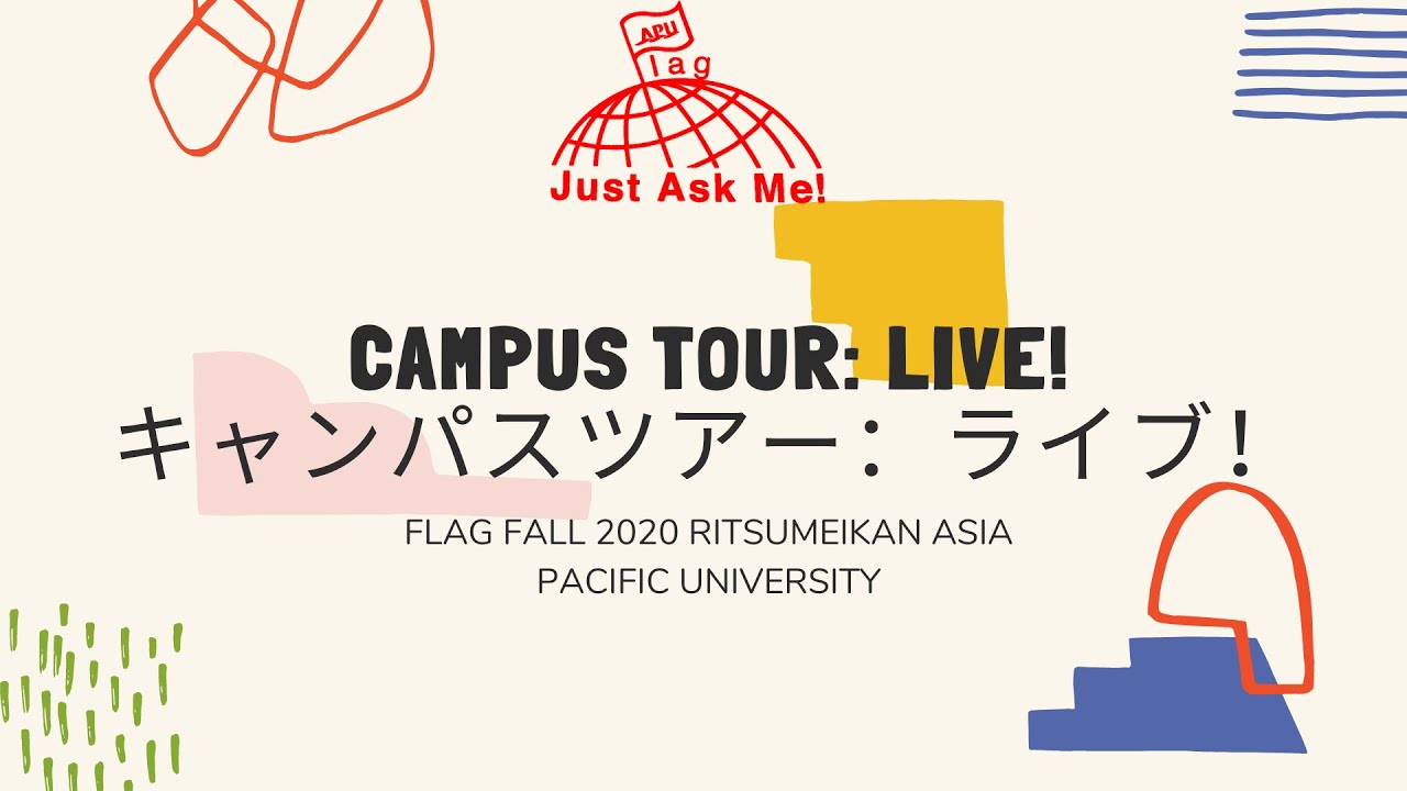 CAMPUS TOUR キャンパスツアー | Ritsumeikan APU FLAG - YouTube
