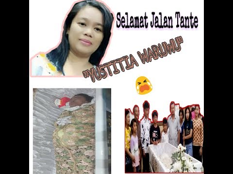 Tante Meninggal Saat Melahirkan, selamat jalan Tante YUSTITIA