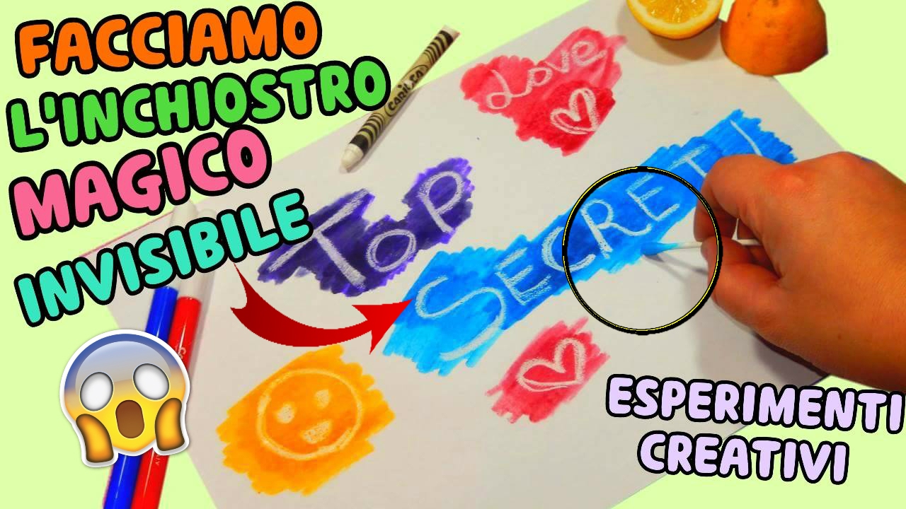 FACCIAMO L'INCHIOSTRO MAGICO INVISIBILE (4 MODI) ESPERIMENTI CREATIVI ...