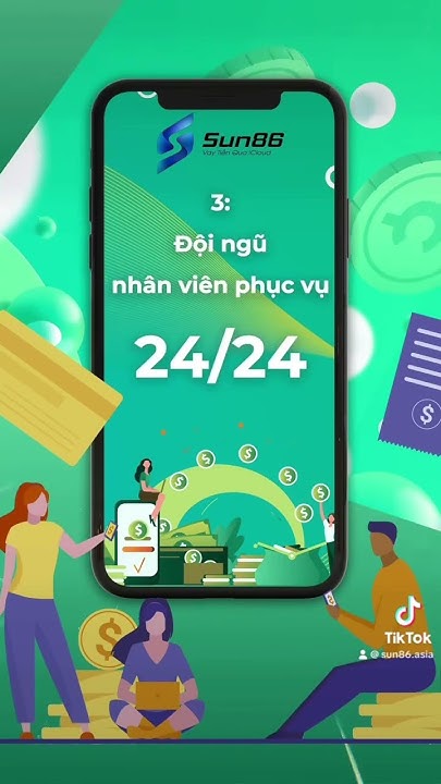 5 lý do để đánh giá Sun86 là trang vay tiền uy tín nhất hiện nay - YouTube
