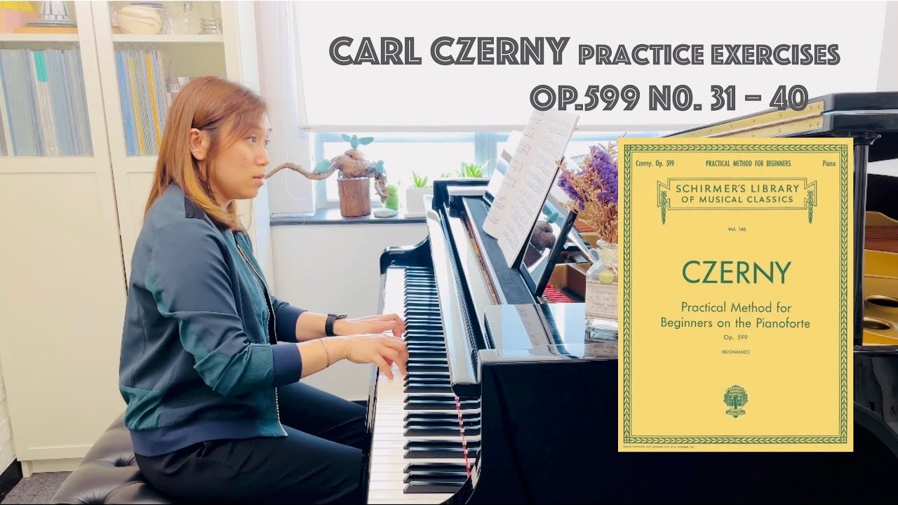 Op.599 Exercises No.31-40 | Carl Czerny: Practical Method for Beginners ...