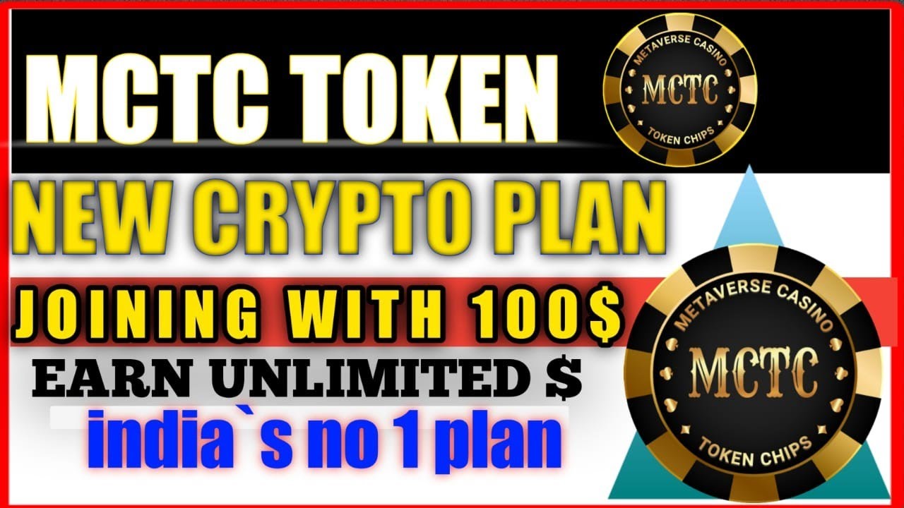 MCTC Token Review !! Buy MCTC Token !! Today Launch mlm plan !! New ...