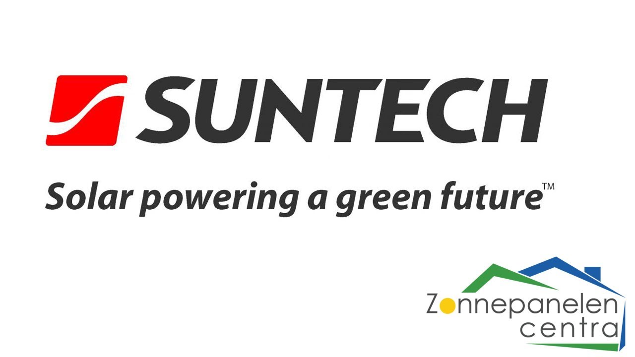 Suntech Solar Zonnepanelen | Zonnepanelen Centra - YouTube