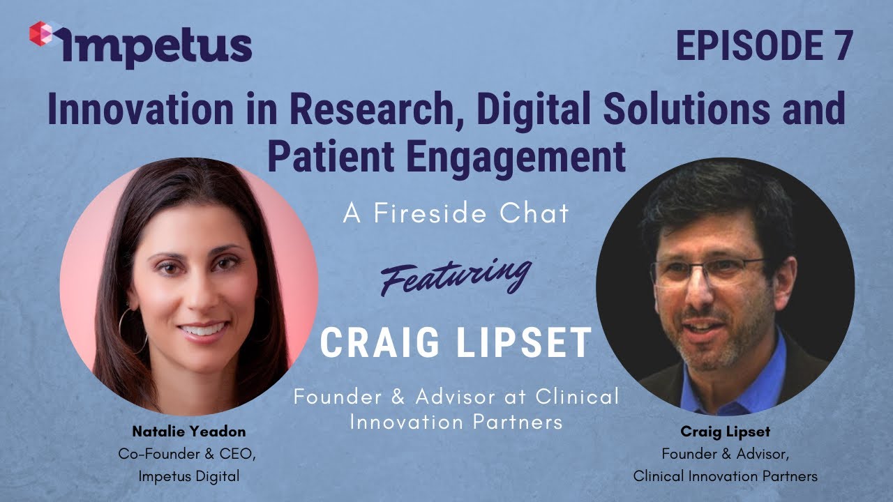 Fireside Chat with Craig Lipset from Clinical Innovation Partners - YouTube