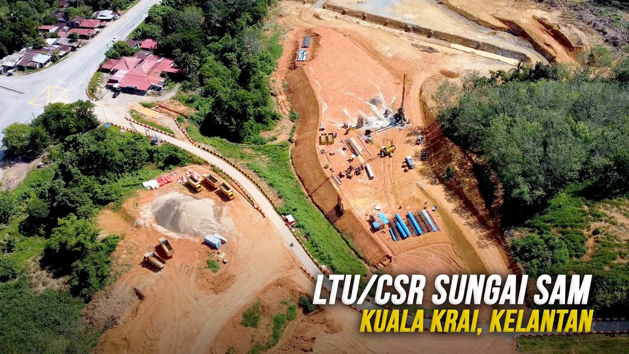 LTU/CSR Sungai Sam, Jalan Kuala Krai - Gua Musang / Jalan Pos Lebir | Progres Lingkaran Tengah ...