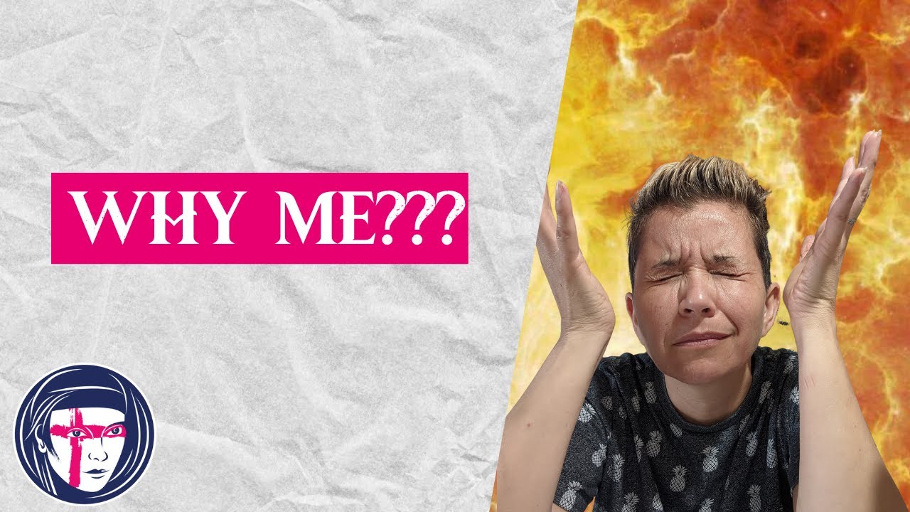 3 Things To Know When You Question God: *WHY ME?* - YouTube