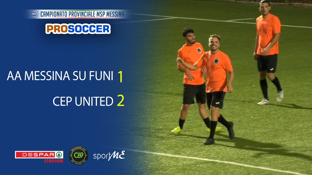 ProSoccer | CEP United vs AA Messina su Funi - YouTube